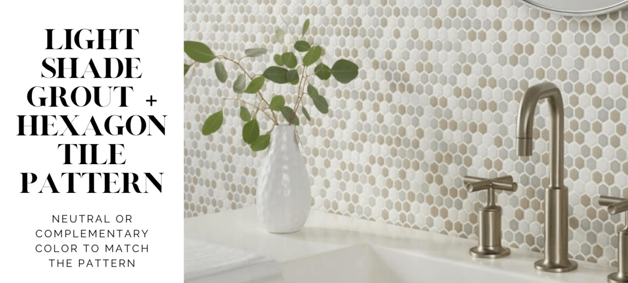 #1 How to choose grout color for perfect space.